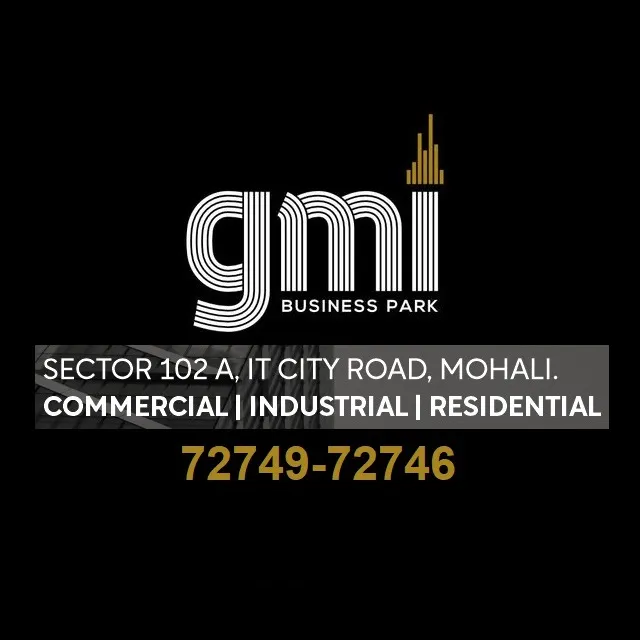 GMI Business Park - Sector 102A, Mohali Commercial Project | Download Brochure